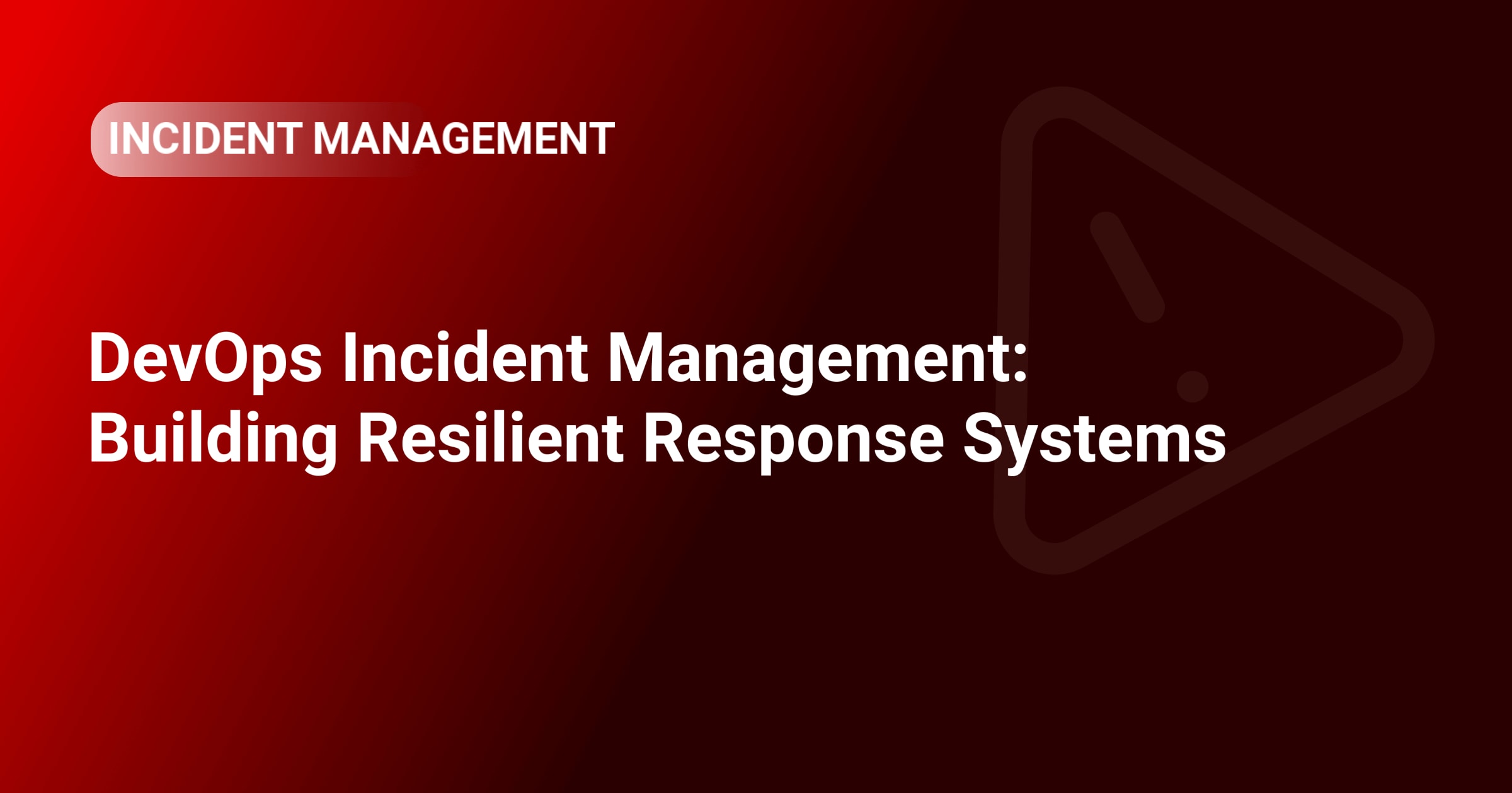 DevOps Incident Management: Strengthening Response Systems | IsDown